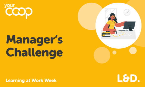 Learning at Work Week is coming – Take part | Coop Colleagues Connect